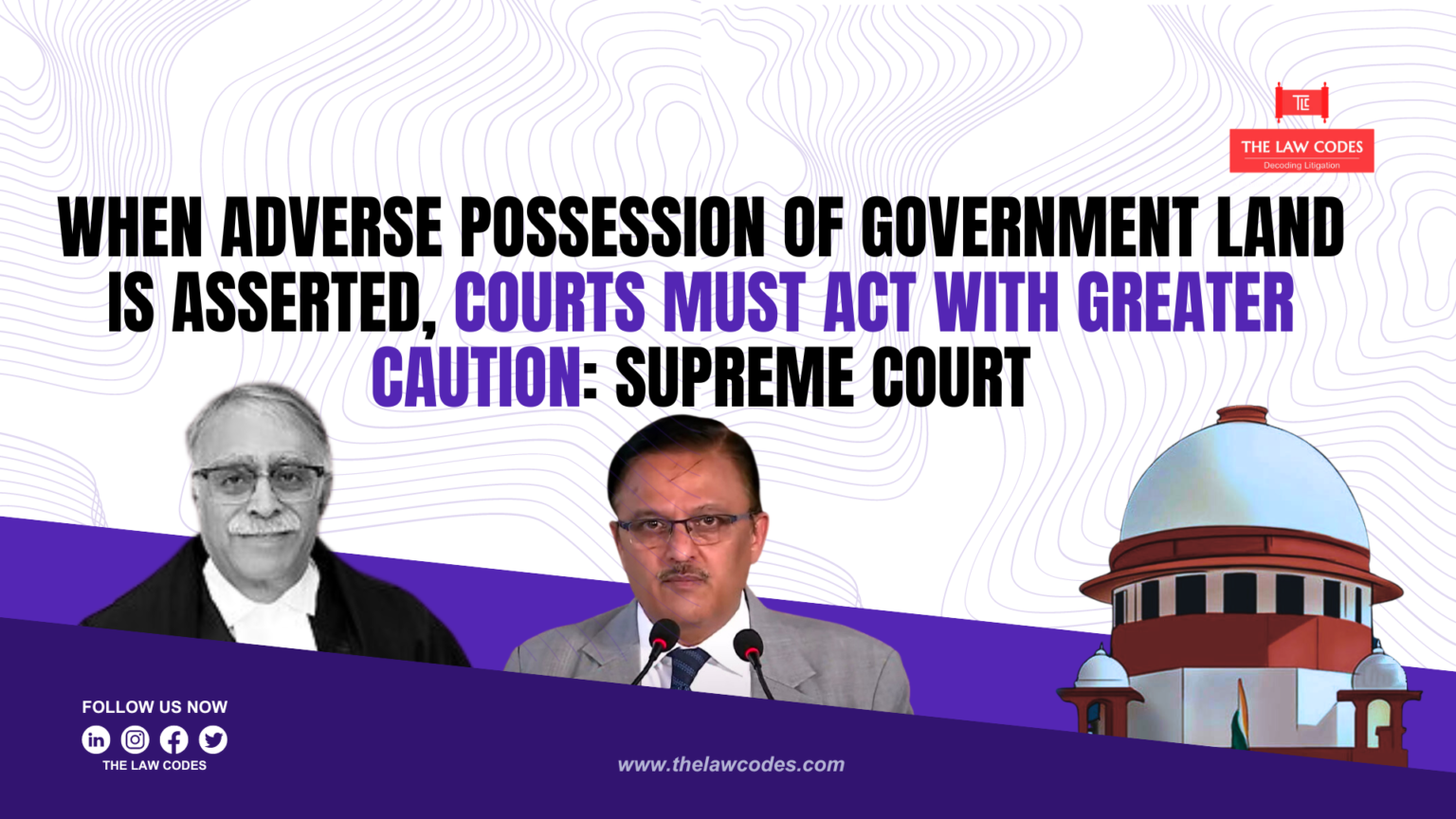 When adverse possession of government land is asserted, courts must act ...